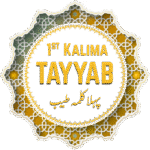First Kalima Tayyab in English & Urdu Translation